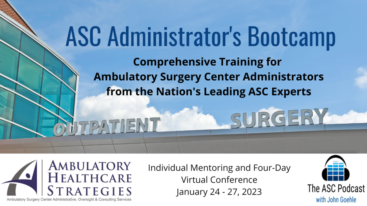 Ambulatory Healthcare Strategies, LLC – Ambulatory Surgery Center ...